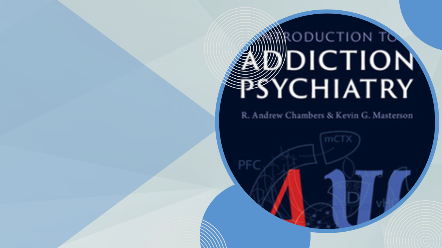 Cure Addiction Now Grantee Co-Authors Groundbreaking Textbook to ...